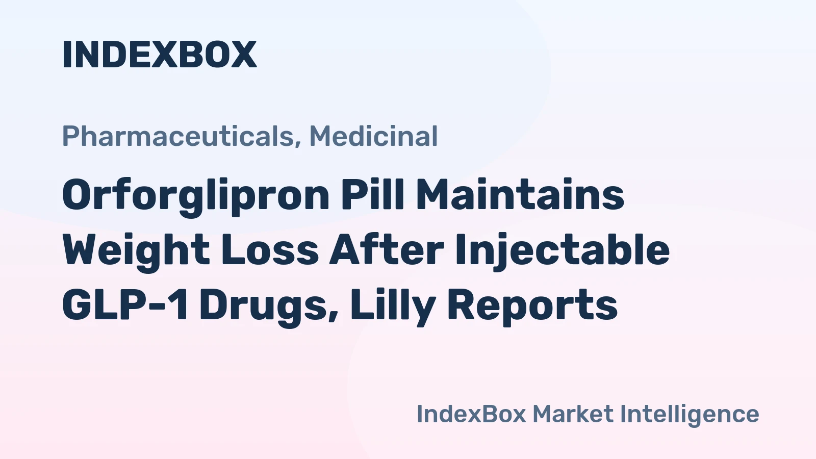 Orforglipron Pill Maintains Weight Loss After Injectable GLP-1 Drugs, Lilly Reports