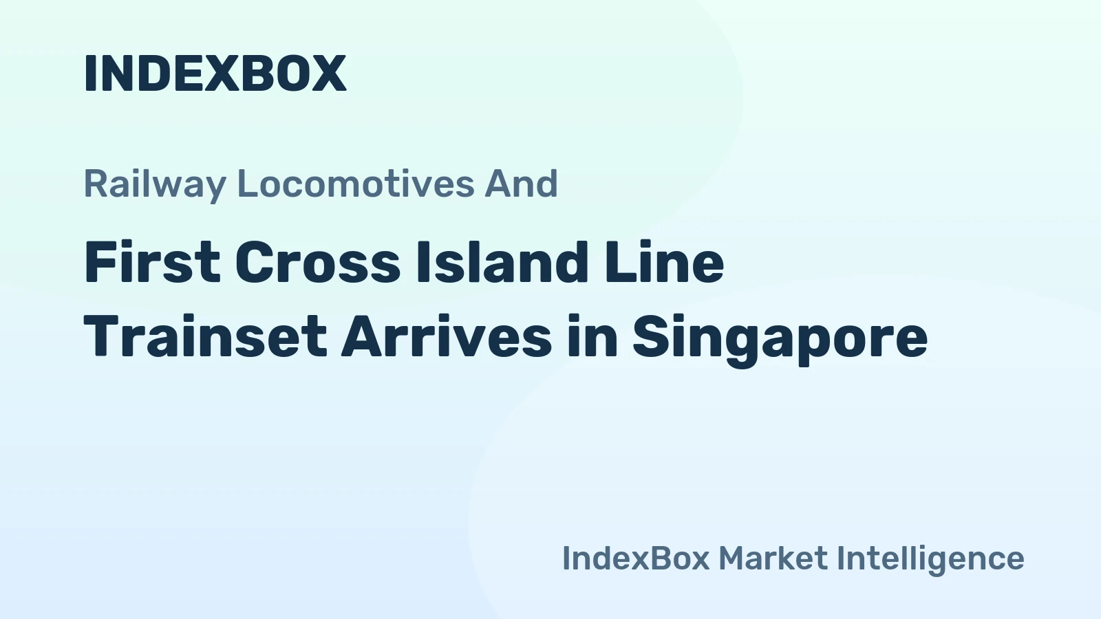 First Cross Island Line Trainset Arrives in Singapore