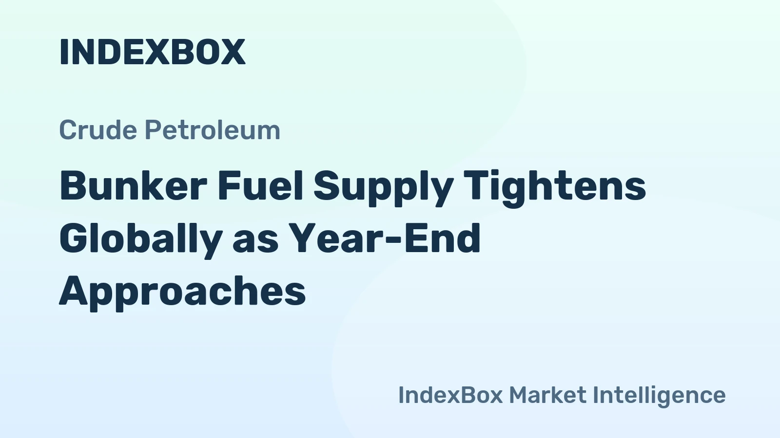 Bunker Fuel Supply Tightens Globally as Year-End Approaches