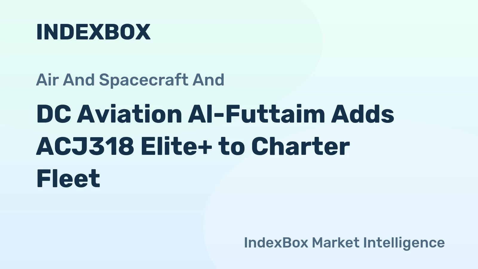 DC Aviation Al-Futtaim Adds ACJ318 Elite+ to Charter Fleet