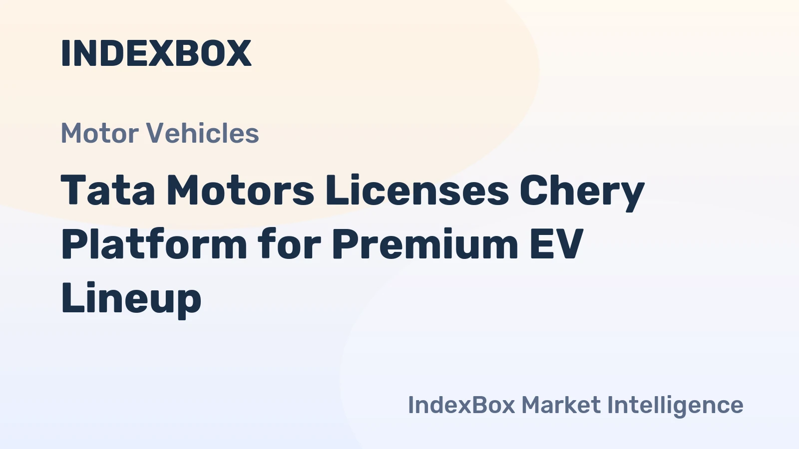 Tata Motors Licenses Chery Platform for Premium EV Lineup