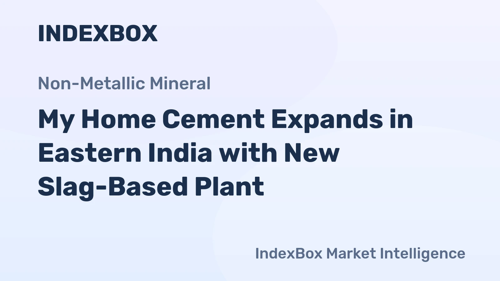 My Home Cement Expands in Eastern India with New Slag-Based Plant