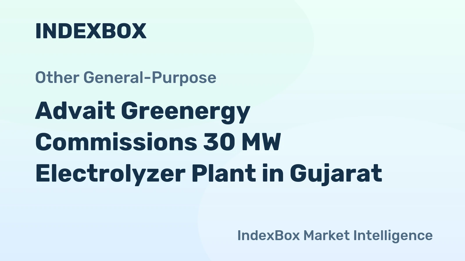 Advait Greenergy Commissions 30 MW Electrolyzer Plant in Gujarat
