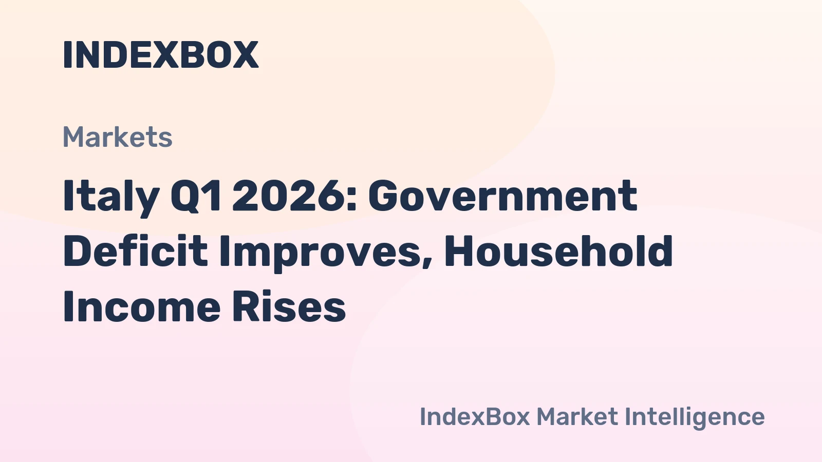 Italy Q1 2026: Government Deficit Improves, Household Income Rises
