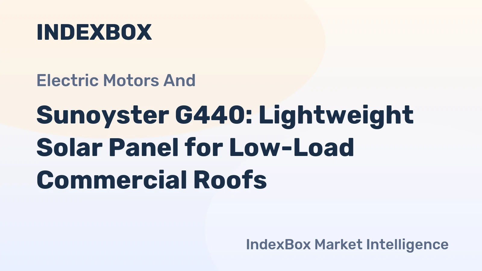 Sunoyster G440: Lightweight Solar Panel for Low-Load Commercial Roofs