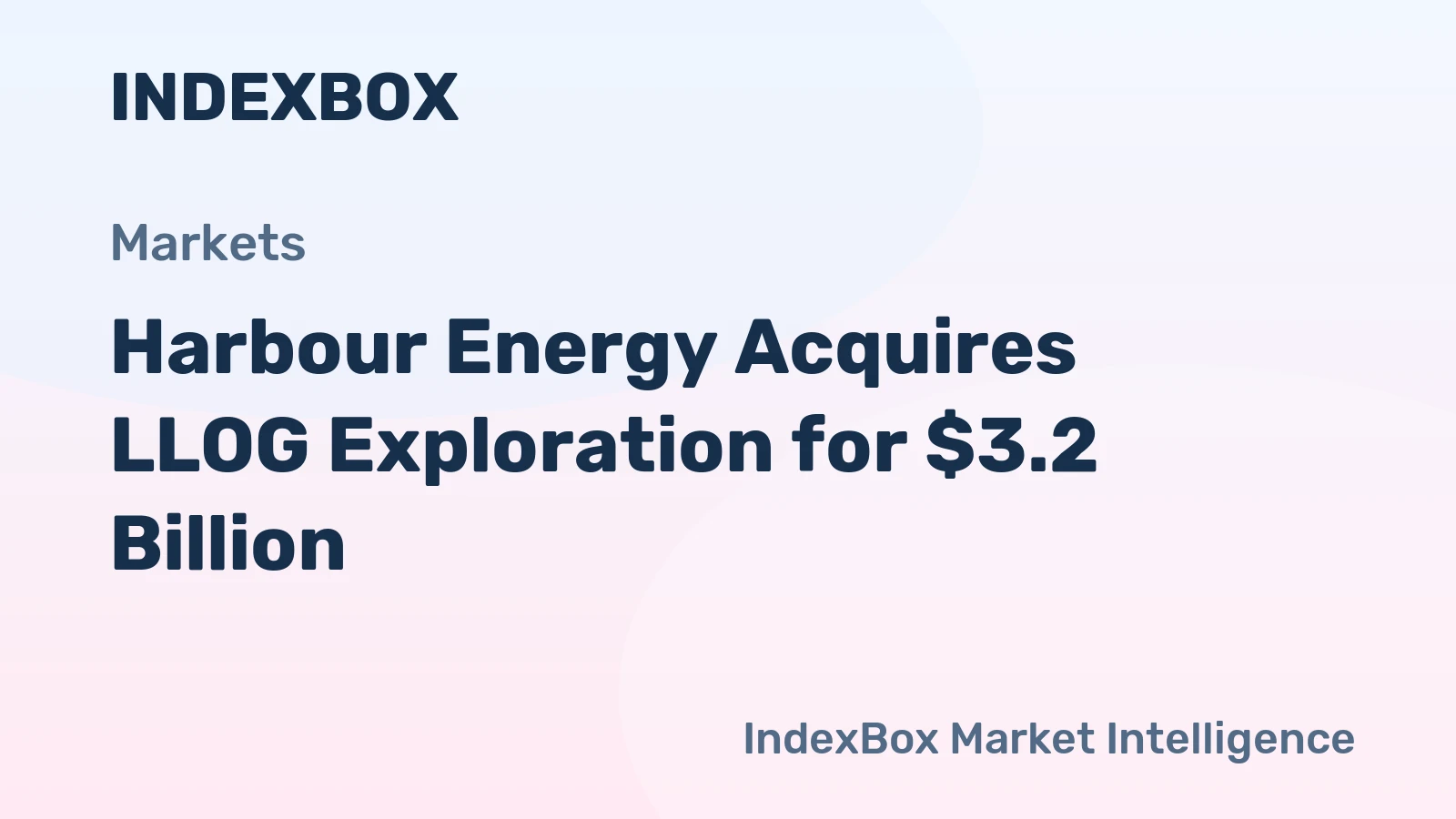 Harbour Energy Acquires LLOG Exploration for $3.2 Billion