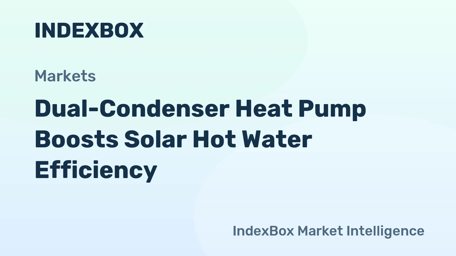 Dual-Condenser Heat Pump Boosts Solar Hot Water Efficiency