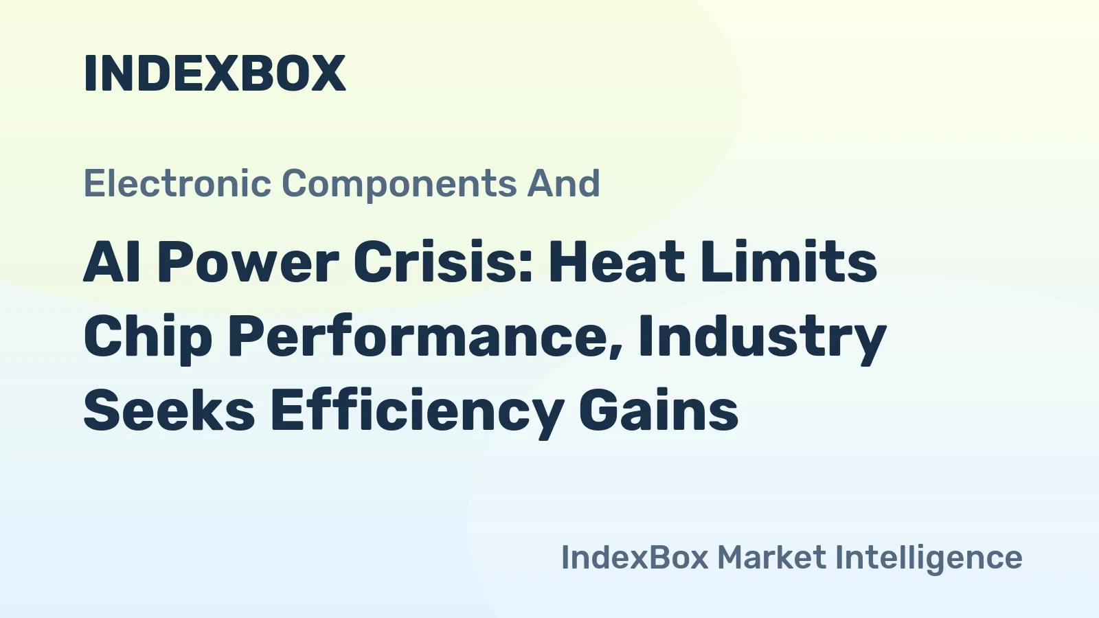 AI Power Crisis: Heat Limits Chip Performance, Industry Seeks Efficiency Gains