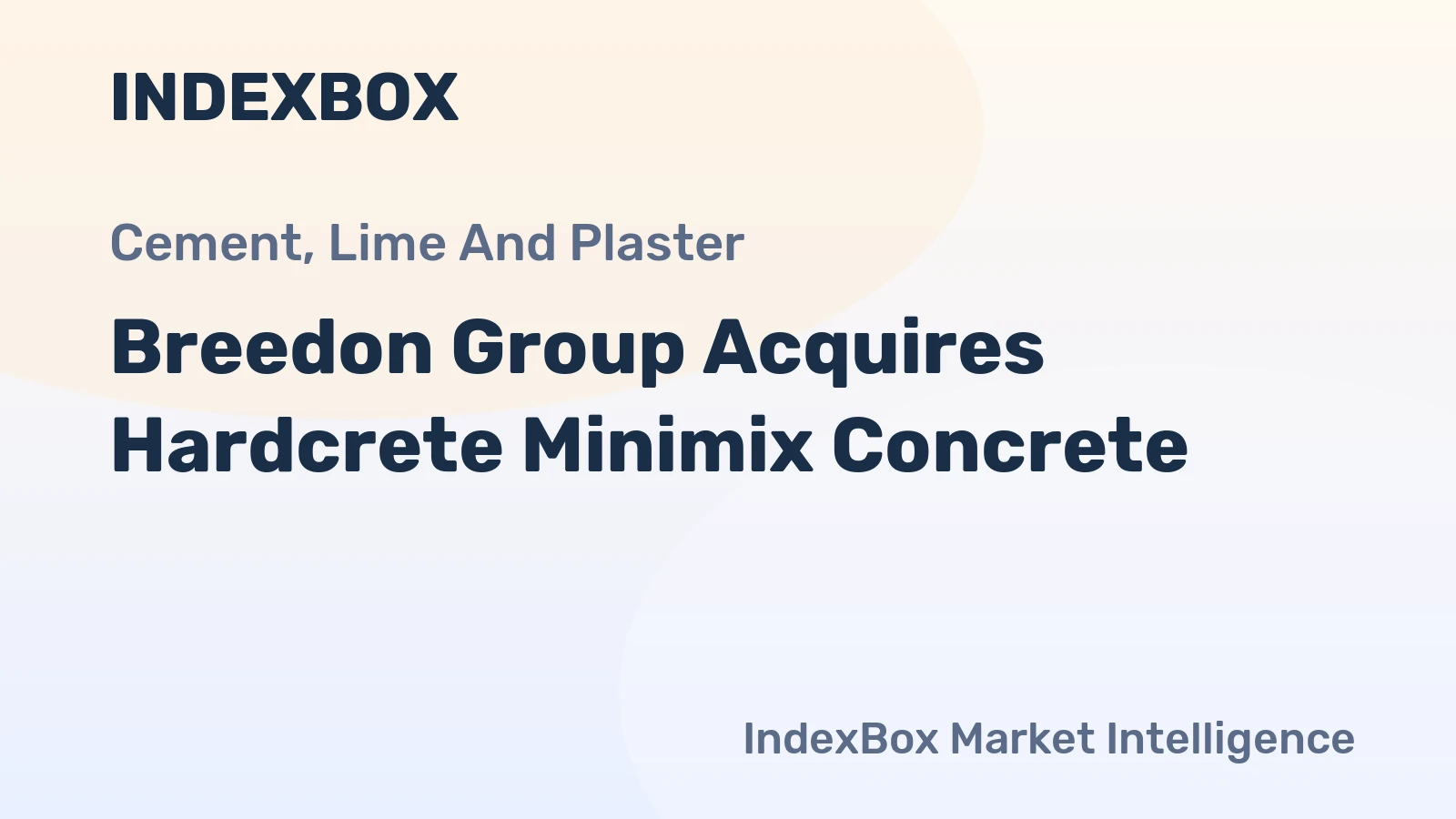 Breedon Group Acquires Hardcrete Minimix Concrete