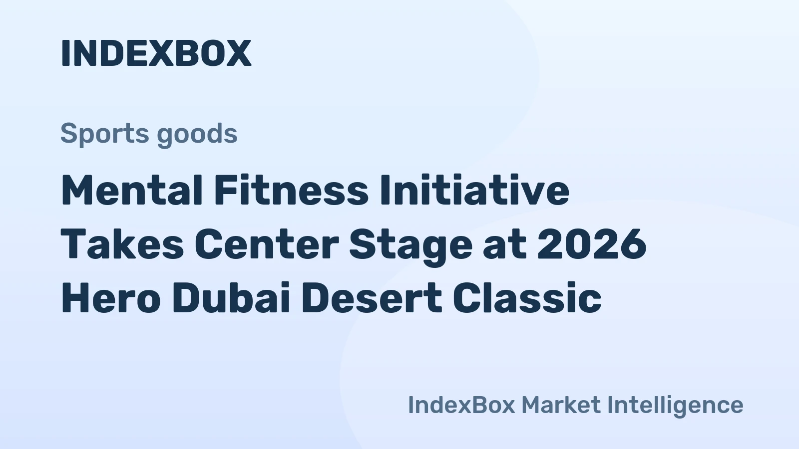 Mental Fitness Initiative Takes Center Stage at 2026 Hero Dubai Desert Classic