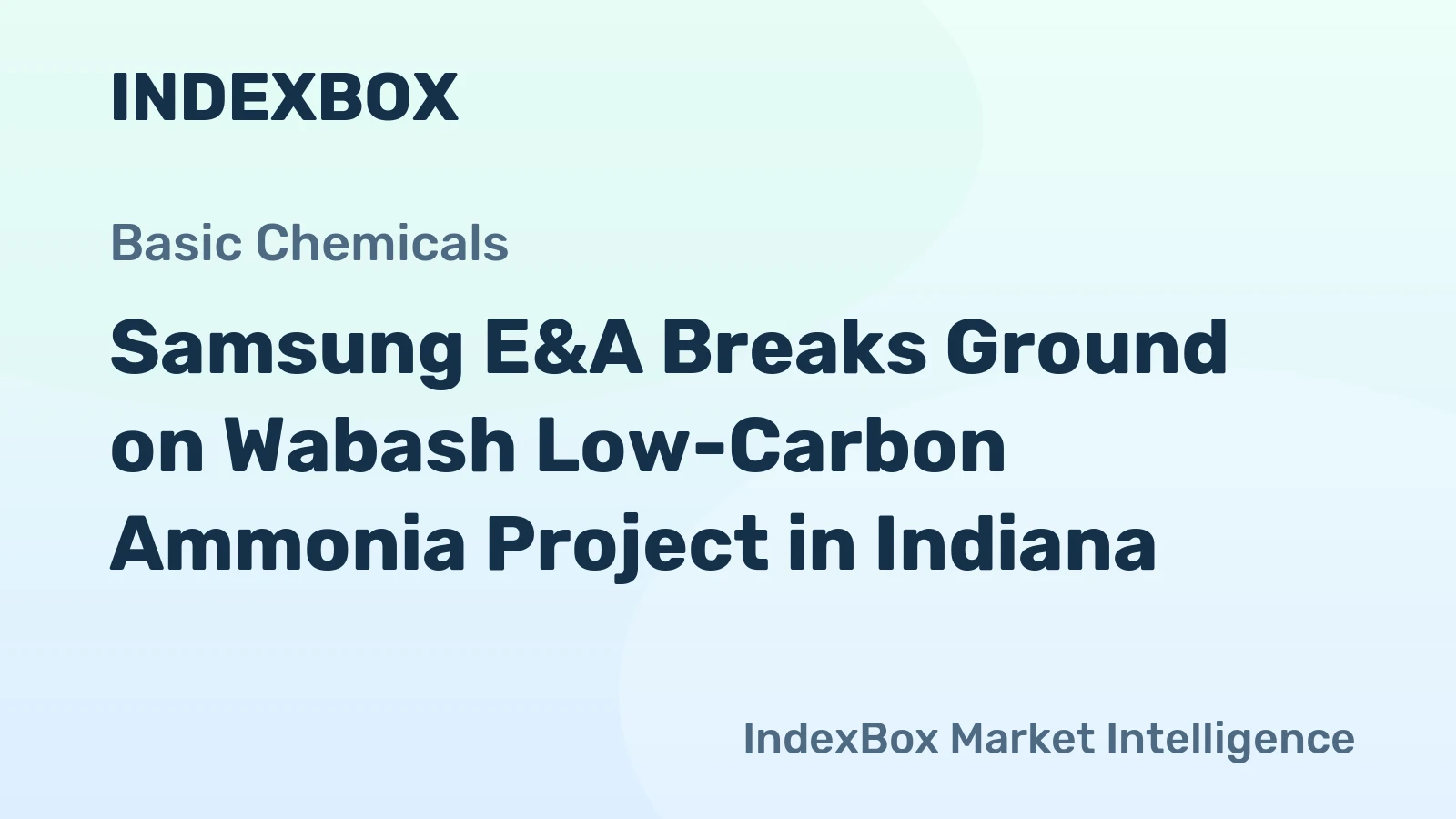 Samsung E&A Breaks Ground on Wabash Low-Carbon Ammonia Project in Indiana