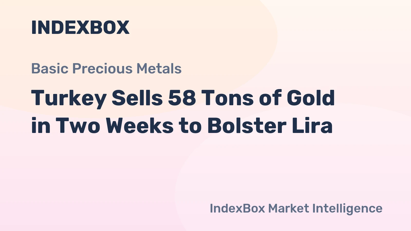 Turkey Sells 58 Tons of Gold in Two Weeks to Bolster Lira