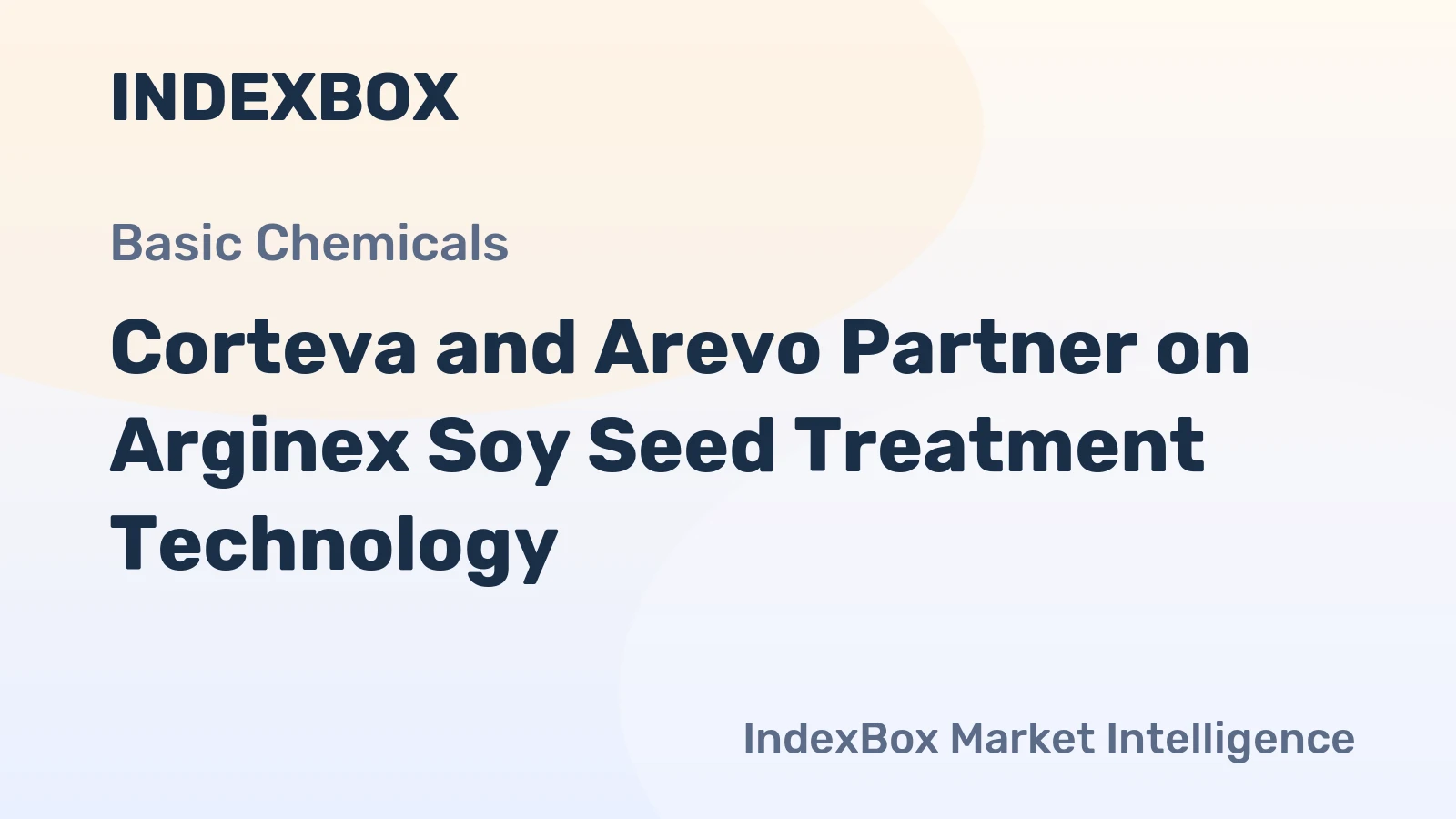 Corteva and Arevo Partner on Arginex Soy Seed Treatment Technology