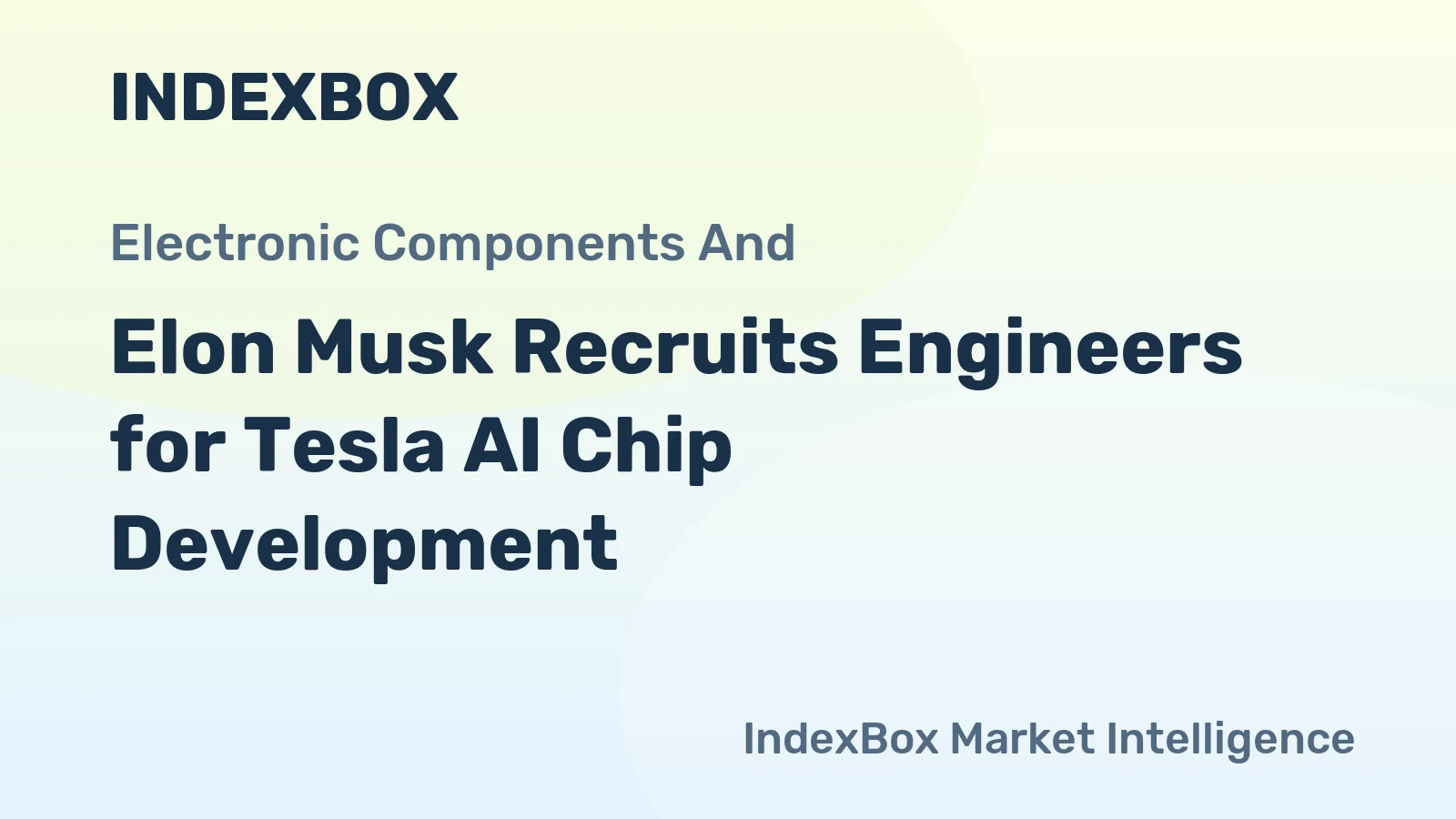 Elon Musk Recruits Engineers for Tesla AI Chip Development
