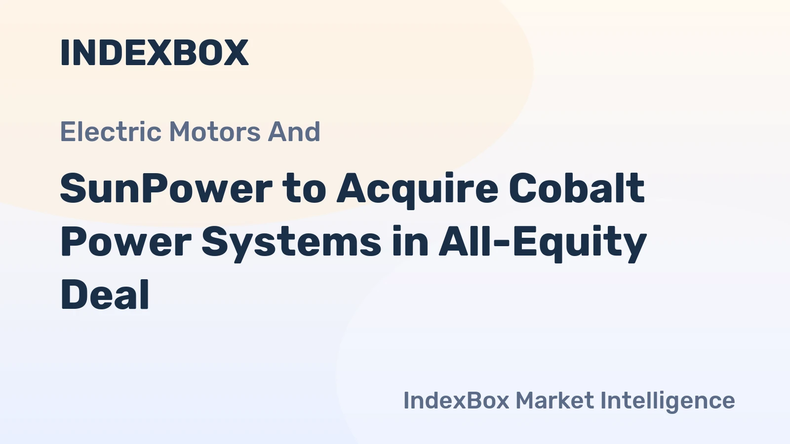SunPower to Acquire Cobalt Power Systems in All-Equity Deal