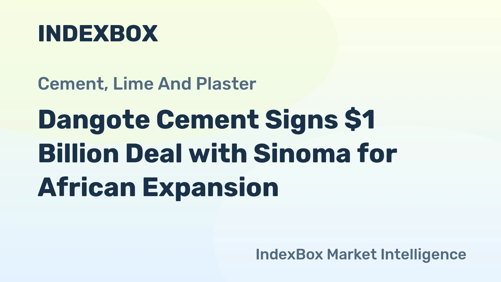 Dangote Cement Signs $1 Billion Deal with Sinoma for African Expansion