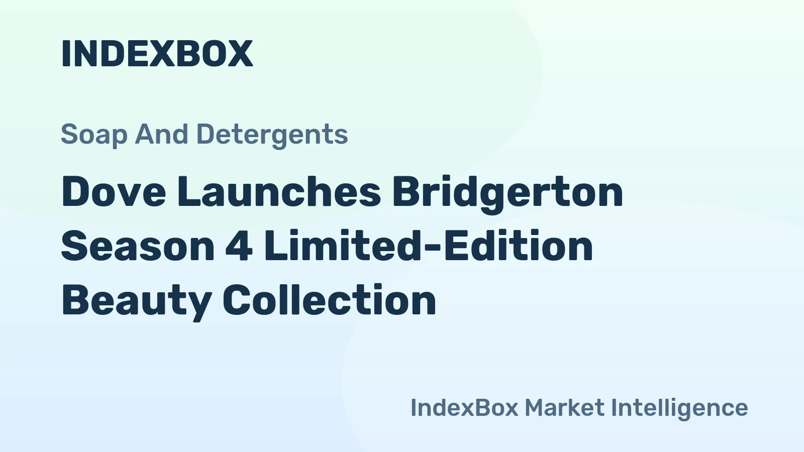 Dove Launches Bridgerton Season 4 Limited-Edition Beauty Collection