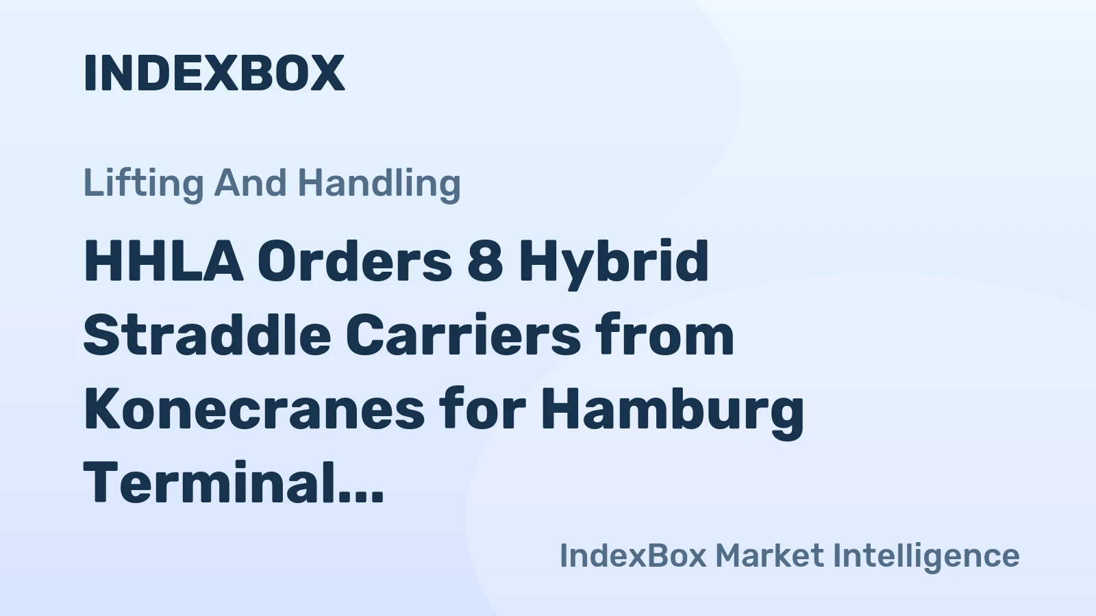 HHLA Orders 8 Hybrid Straddle Carriers from Konecranes for Hamburg Terminal