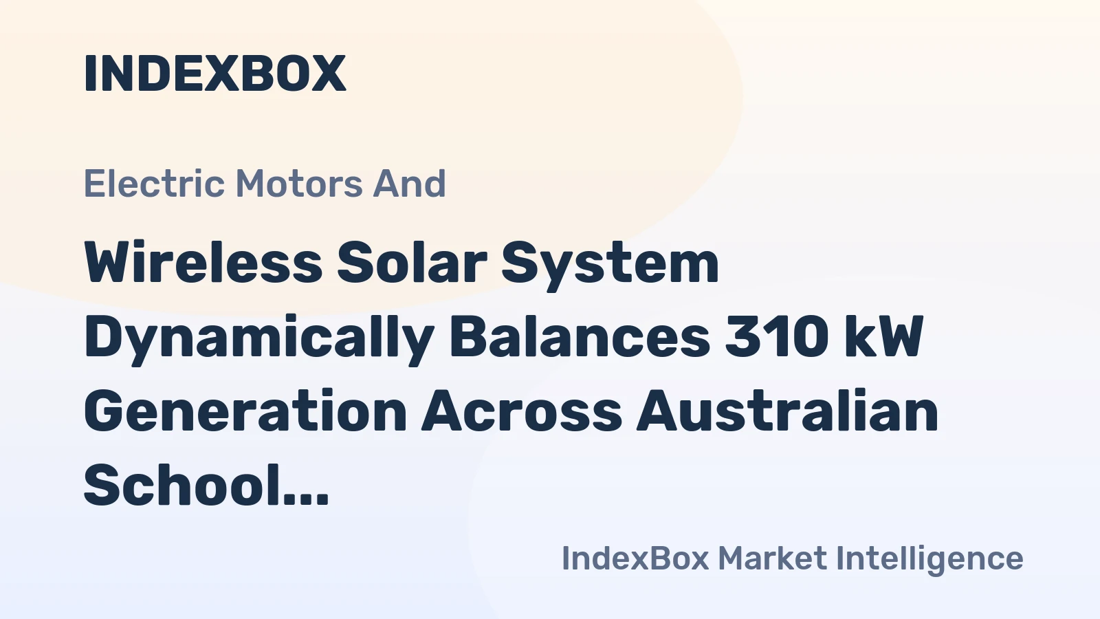 Wireless Solar System Dynamically Balances 310 kW Generation Across Australian School