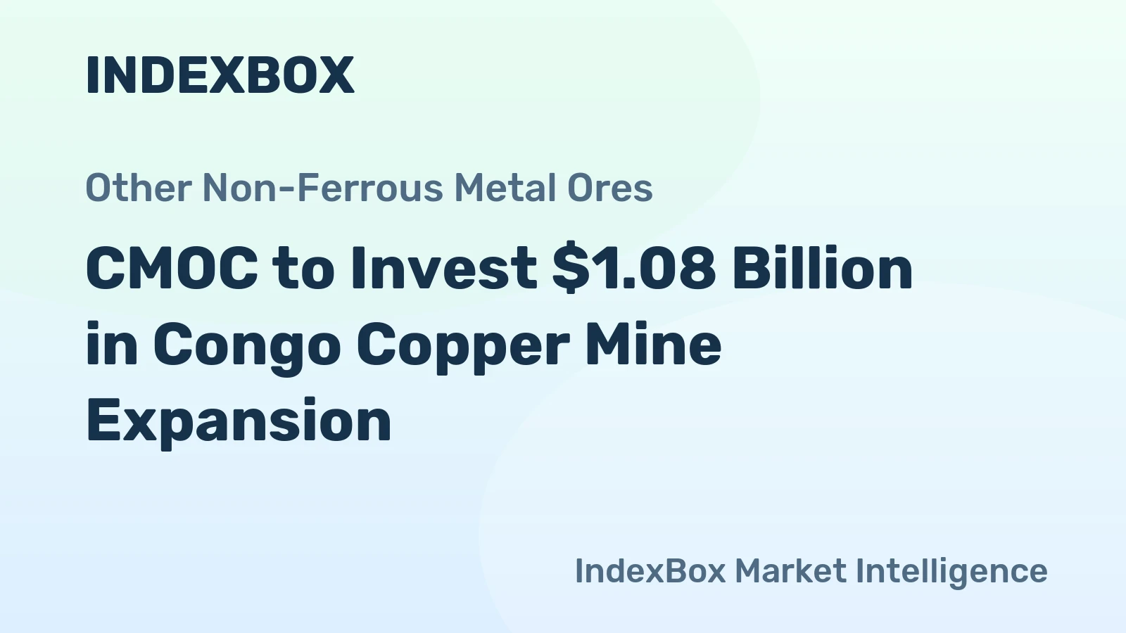 CMOC to Invest $1.08 Billion in Congo Copper Mine Expansion