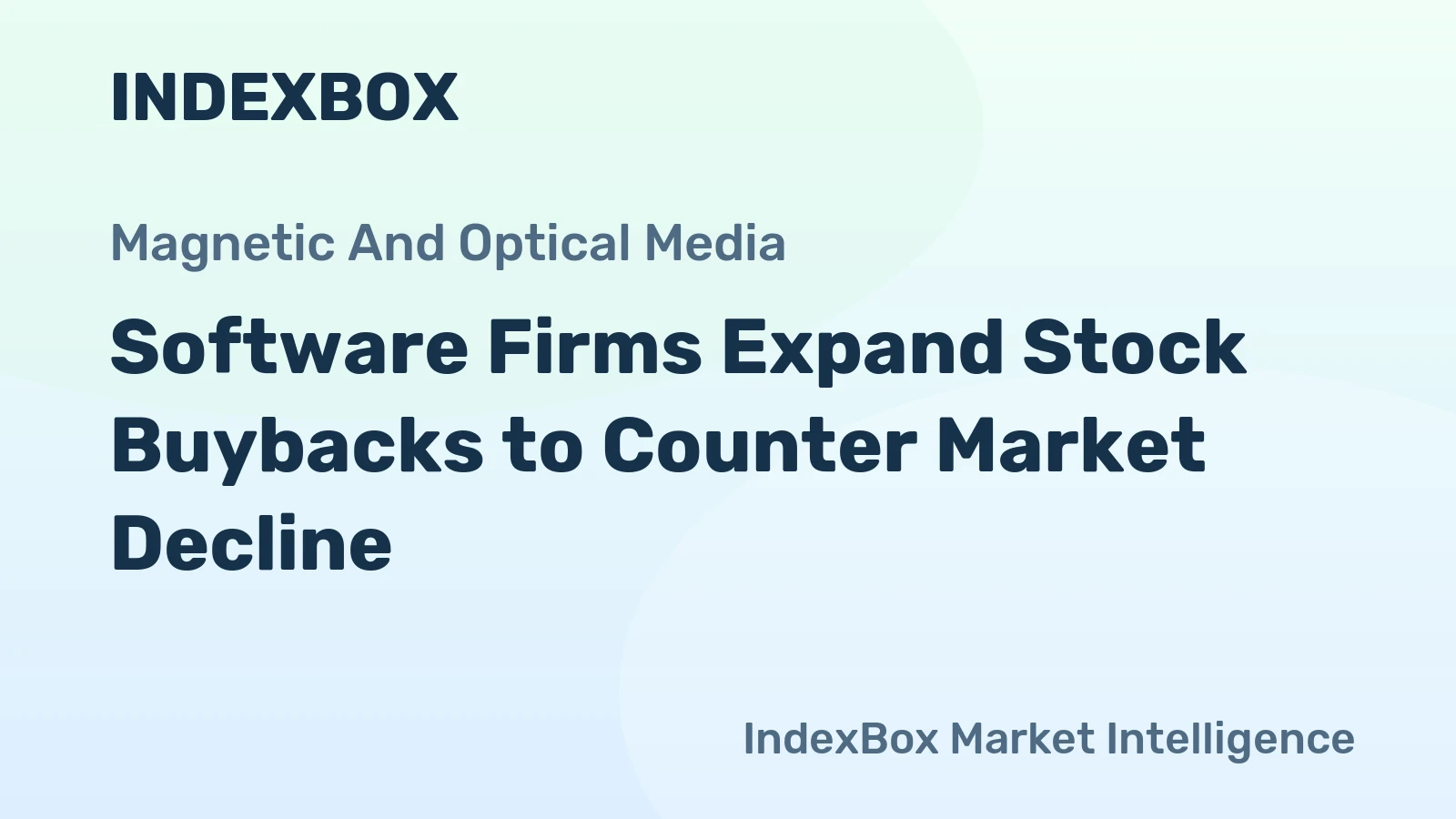 Software Firms Expand Stock Buybacks to Counter Market Decline
