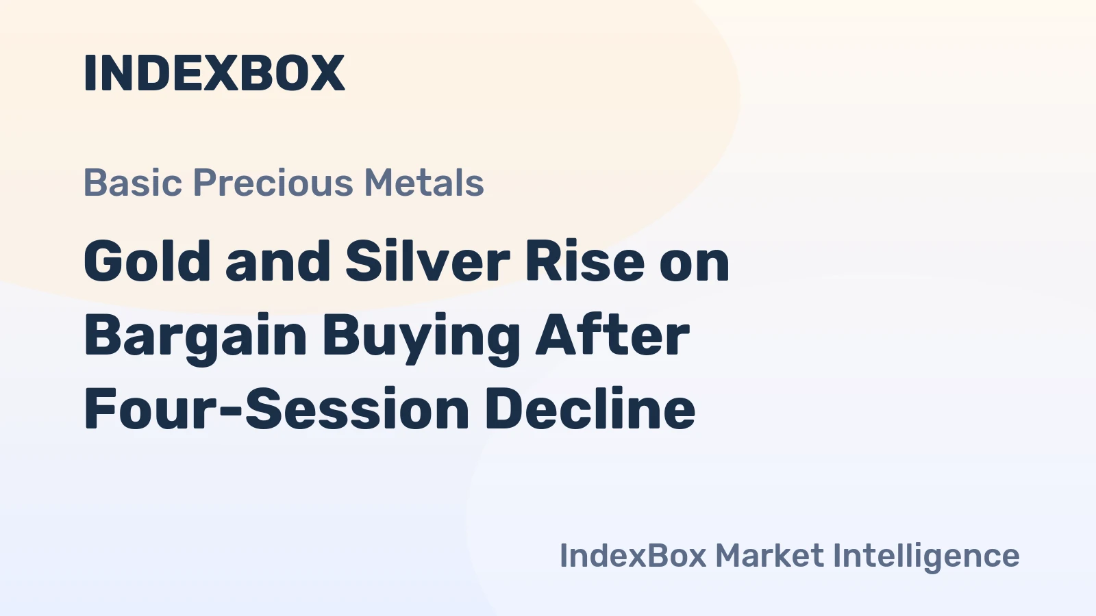 Gold and Silver Rise on Bargain Buying After Four-Session Decline
