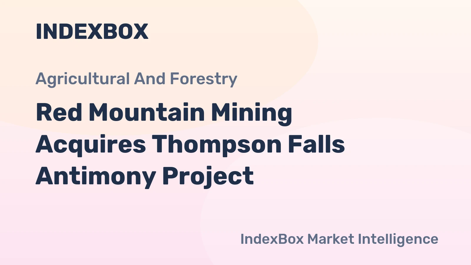 Red Mountain Mining Acquires Thompson Falls Antimony Project
