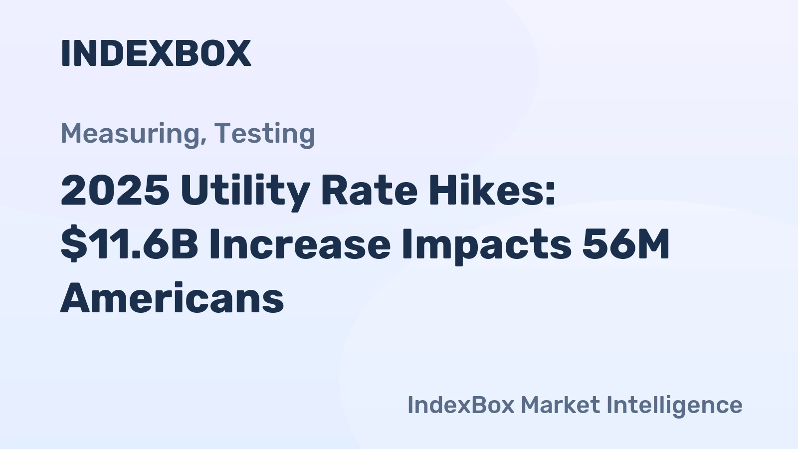 2025 Utility Rate Hikes: $11.6B Increase Impacts 56M Americans