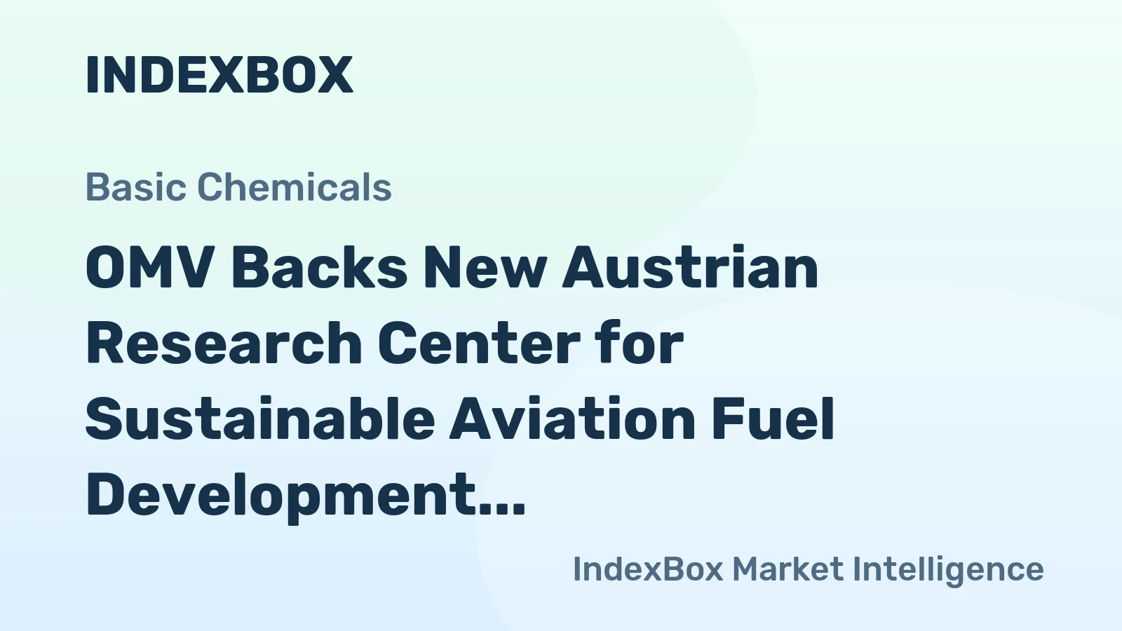 OMV Backs New Austrian Research Center for Sustainable Aviation Fuel Development