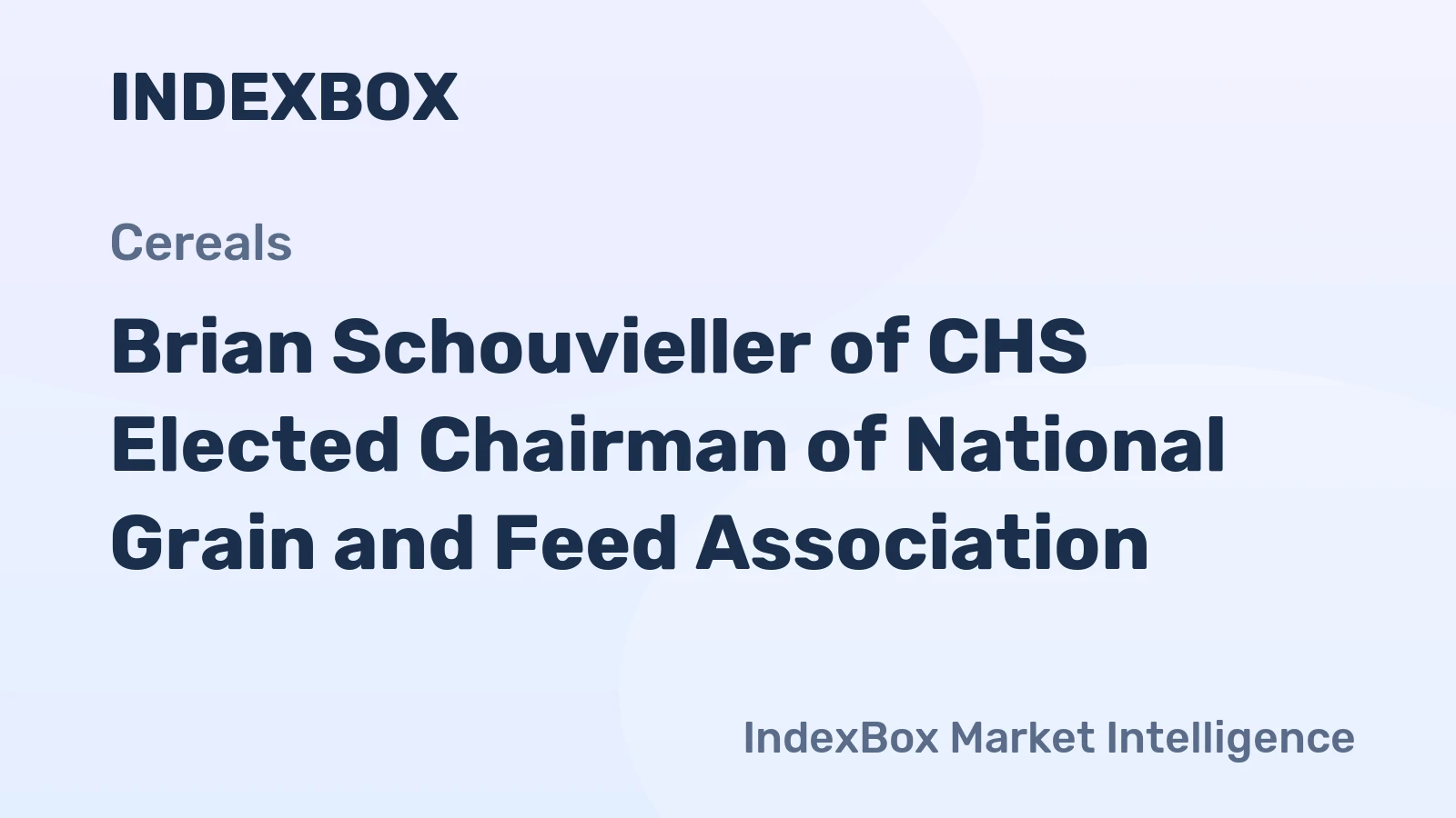Brian Schouvieller of CHS Elected Chairman of National Grain and Feed Association