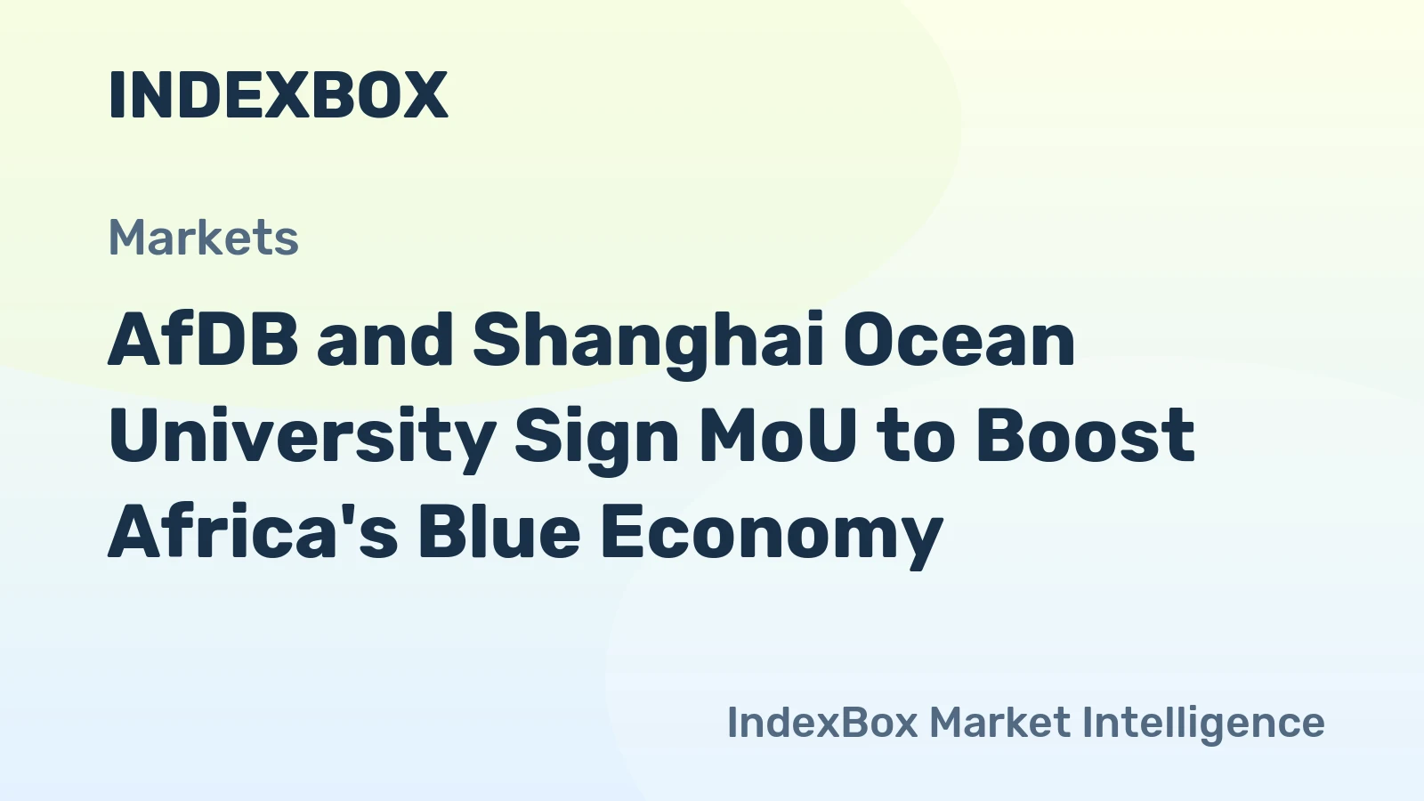 AfDB and Shanghai Ocean University Sign MoU to Boost Africa's Blue Economy