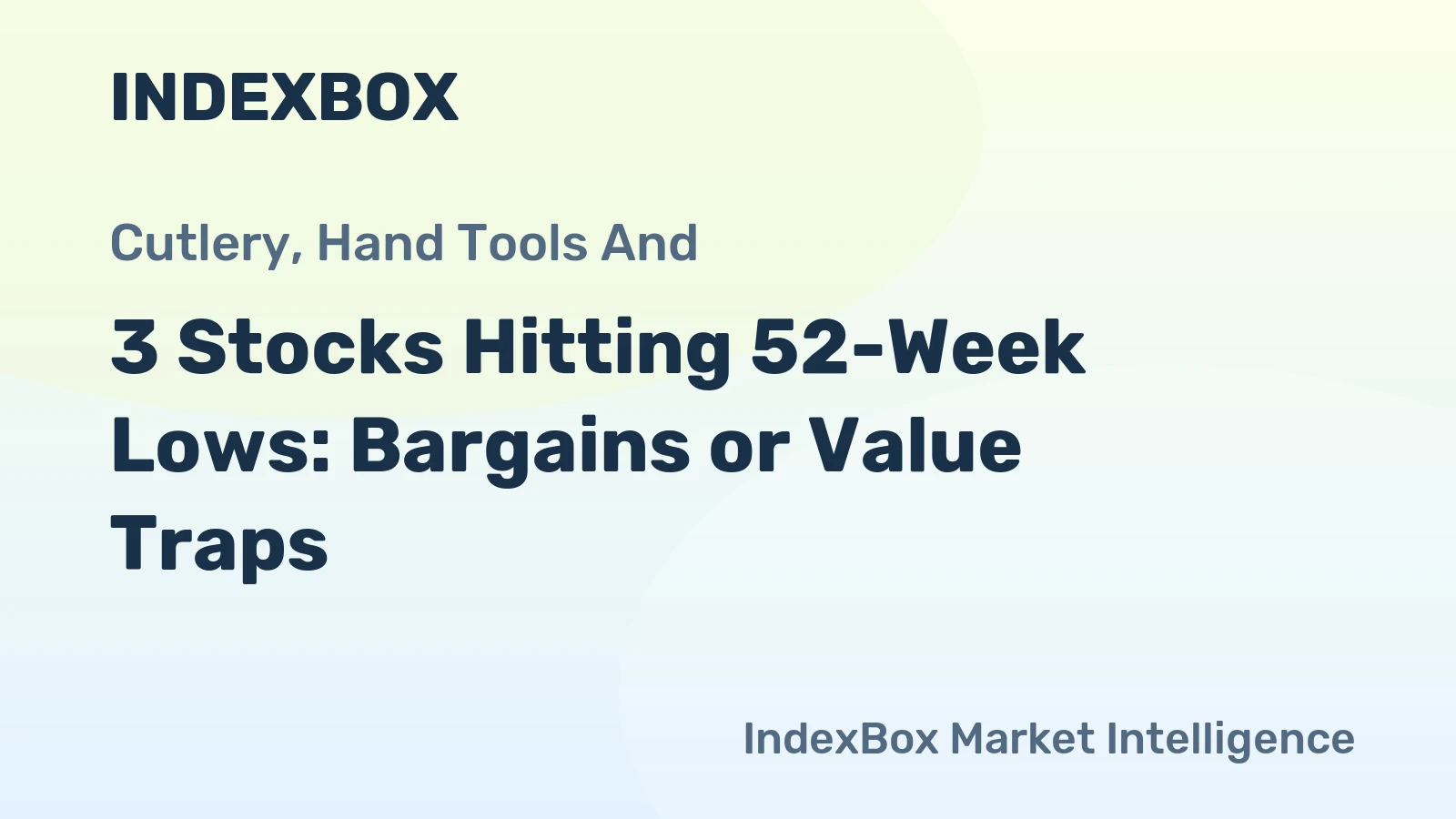 3 Stocks Hitting 52-Week Lows: Bargains or Value Traps?