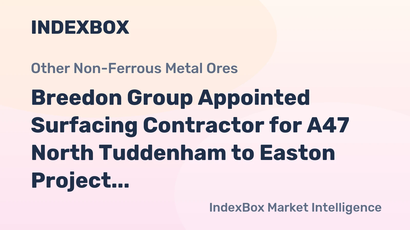 Breedon Group Appointed Surfacing Contractor for A47 North Tuddenham to Easton Project