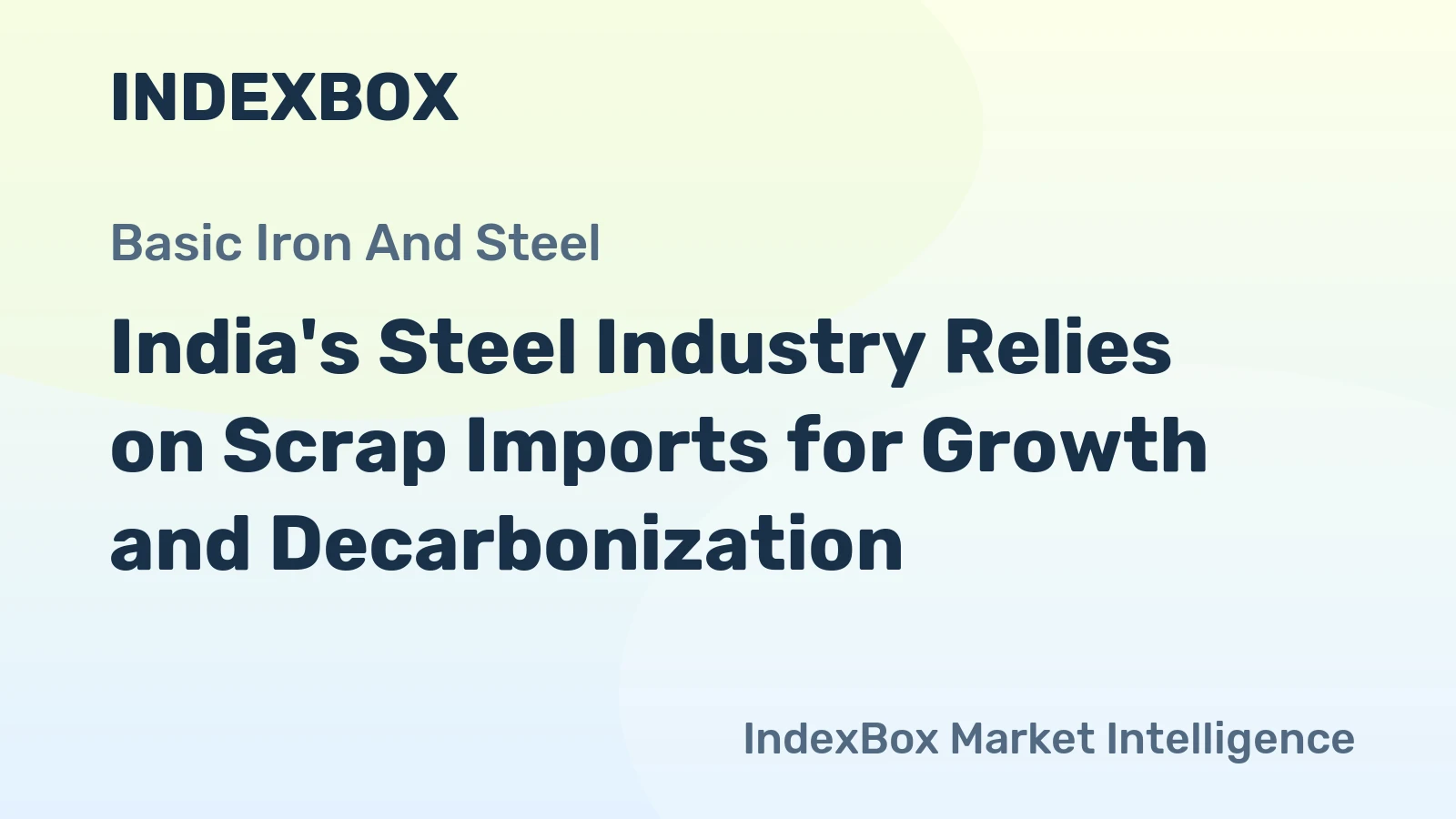 India's Steel Industry Relies on Scrap Imports for Growth and Decarbonization