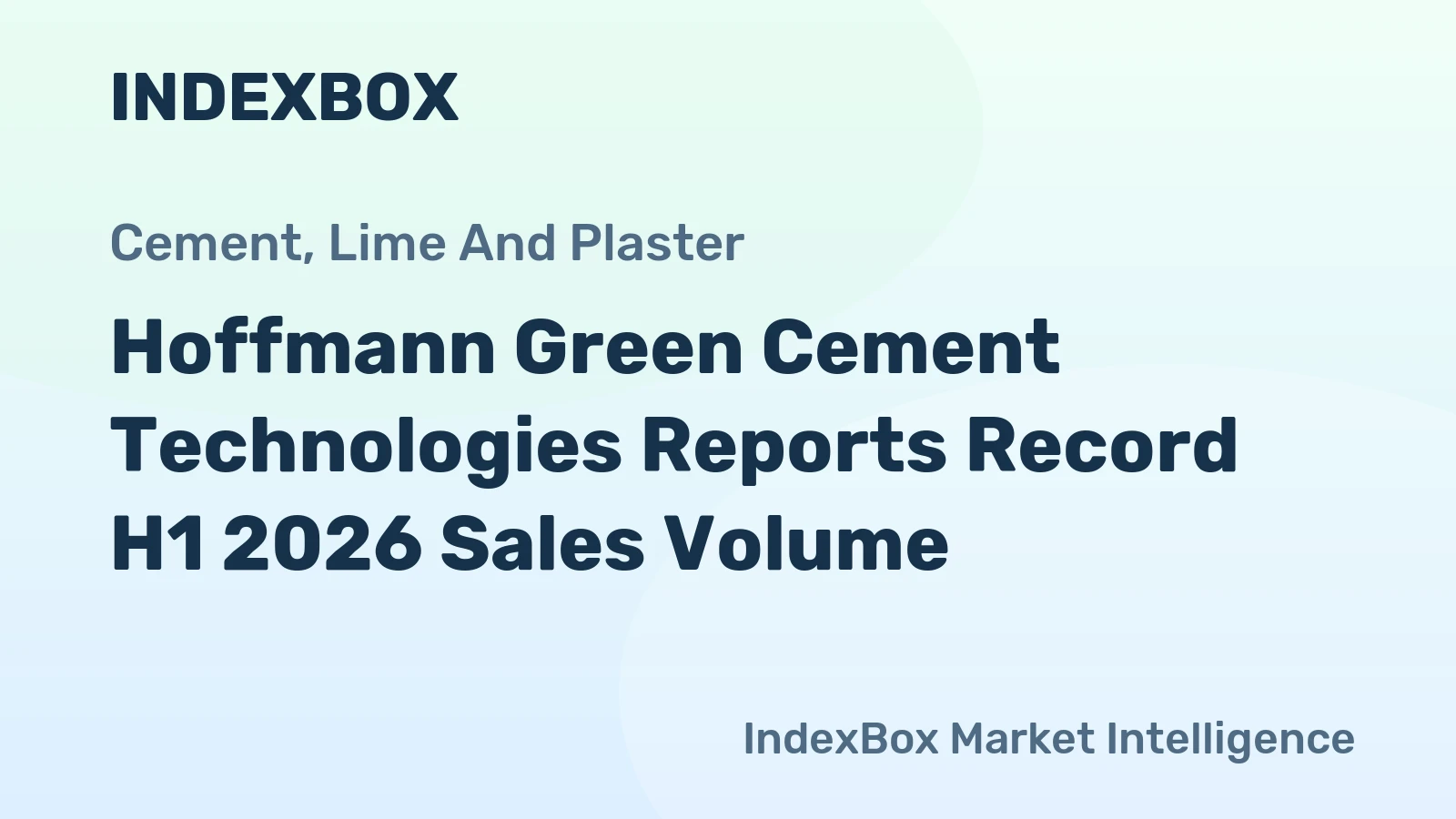 Hoffmann Green Cement Technologies Reports Record H1 2026 Sales Volume
