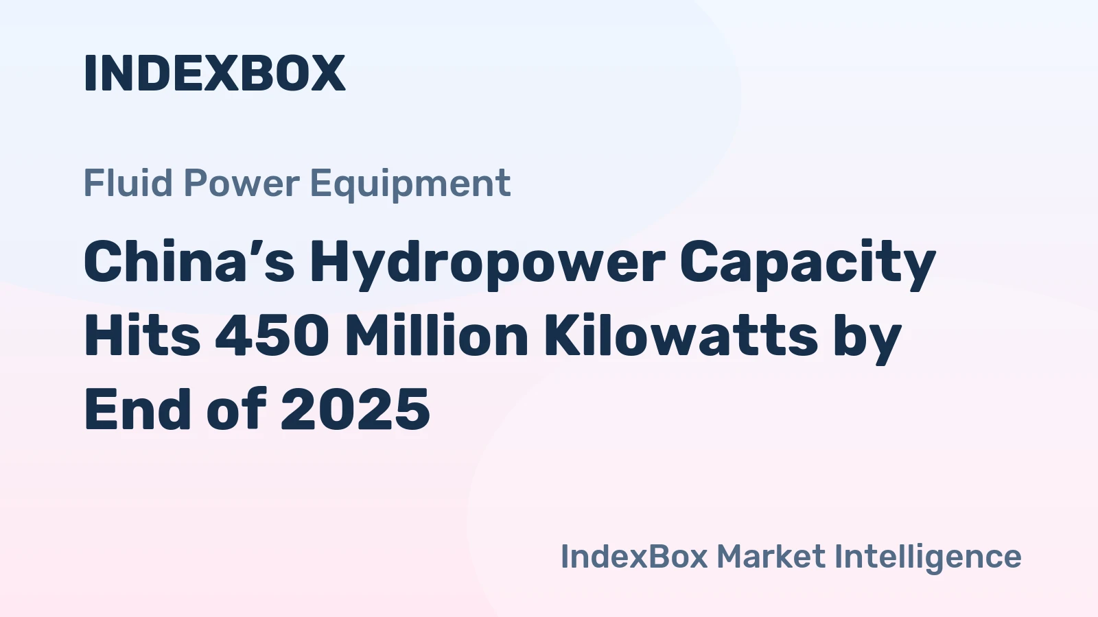 China’s Hydropower Capacity Hits 450 Million Kilowatts by End of 2025