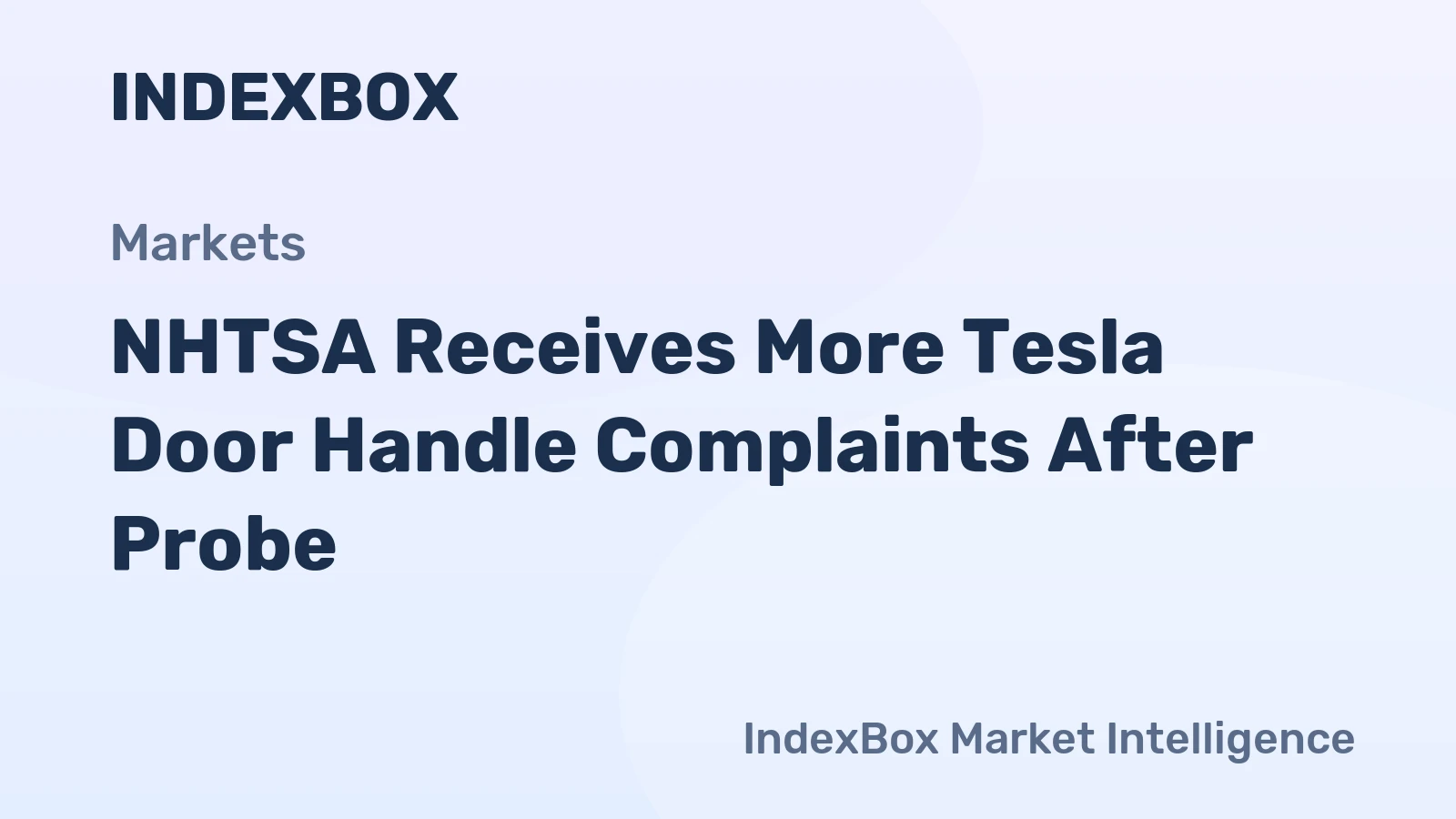 NHTSA Receives More Tesla Door Handle Complaints After Probe