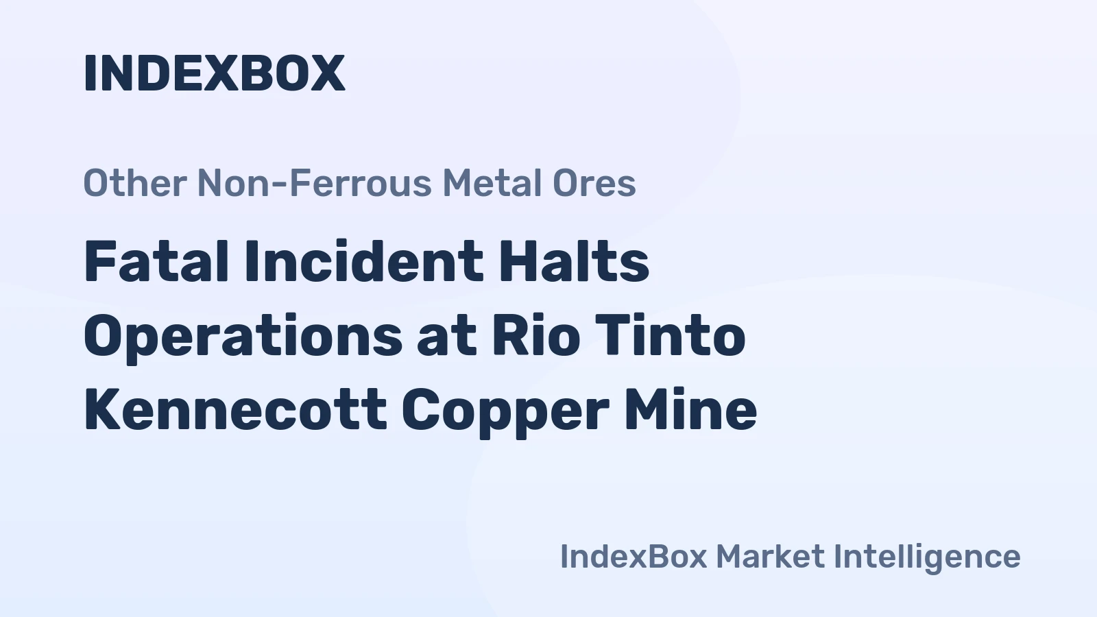 Fatal Incident Halts Operations at Rio Tinto Kennecott Copper Mine