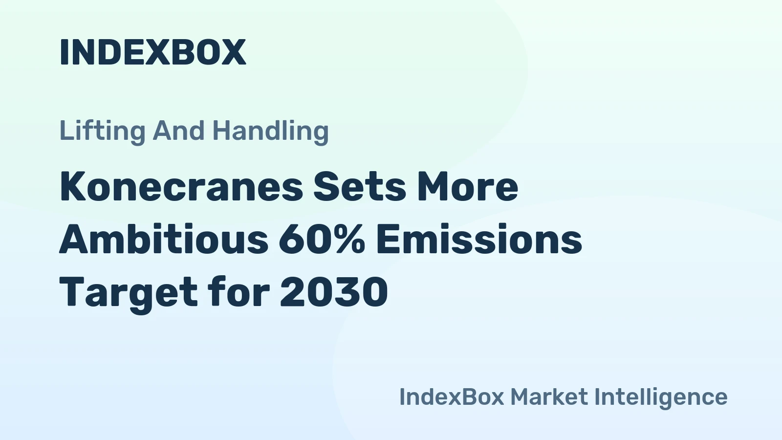 Konecranes Sets More Ambitious 60% Emissions Target for 2030