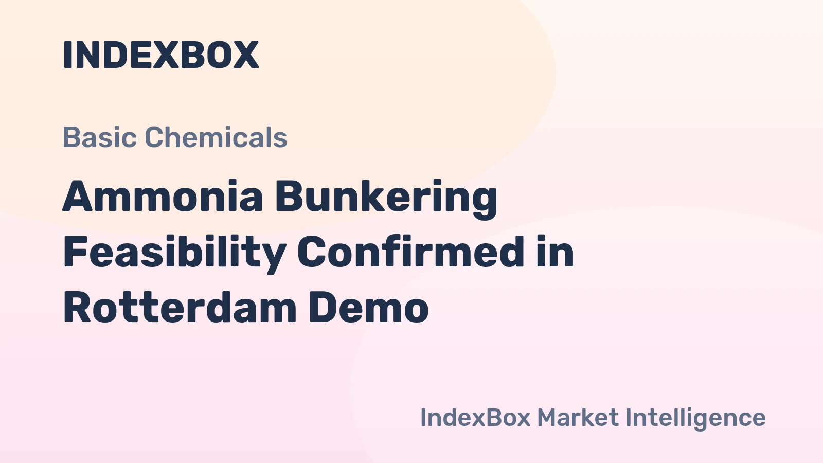 Ammonia Bunkering Feasibility Confirmed in Rotterdam Demo