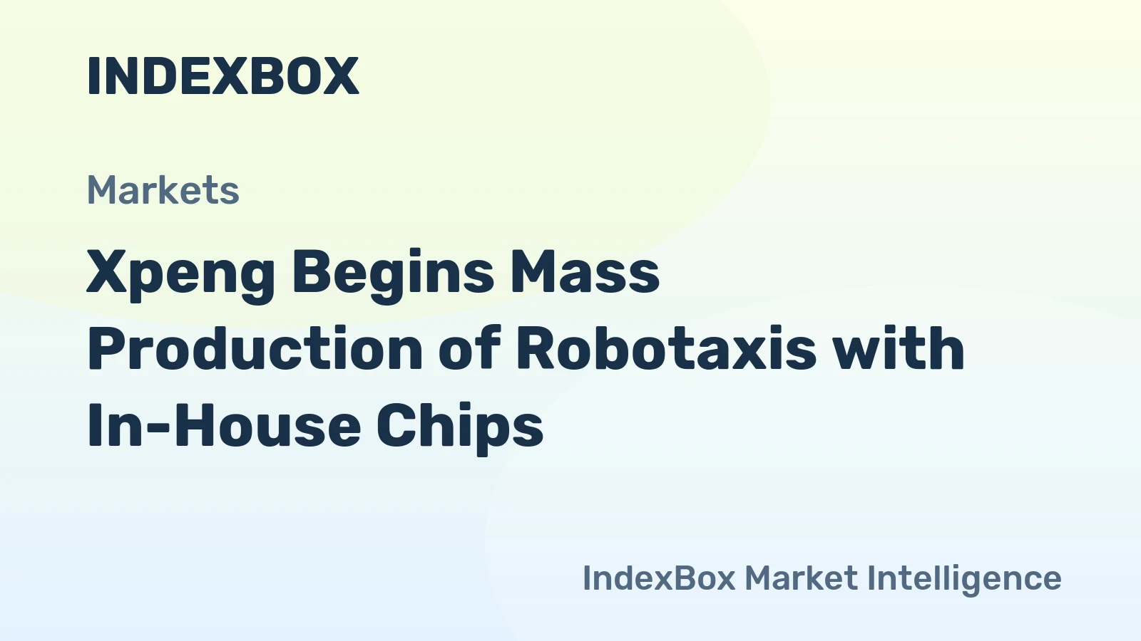 Xpeng Begins Mass Production of Robotaxis with In-House Chips