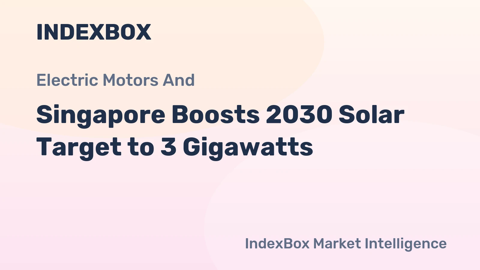 Singapore Boosts 2030 Solar Target to 3 Gigawatts