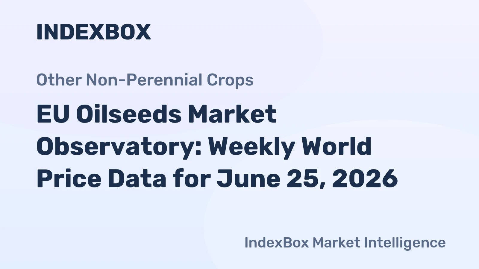 EU Oilseeds Market Observatory: Weekly World Price Data for June 25, 2026