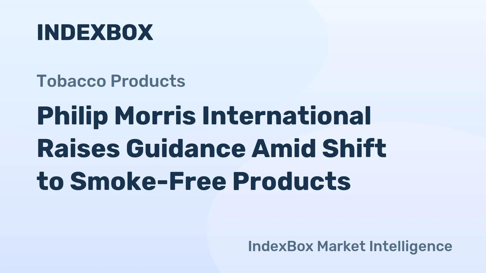 Philip Morris International Raises Guidance Amid Shift to Smoke-Free Products