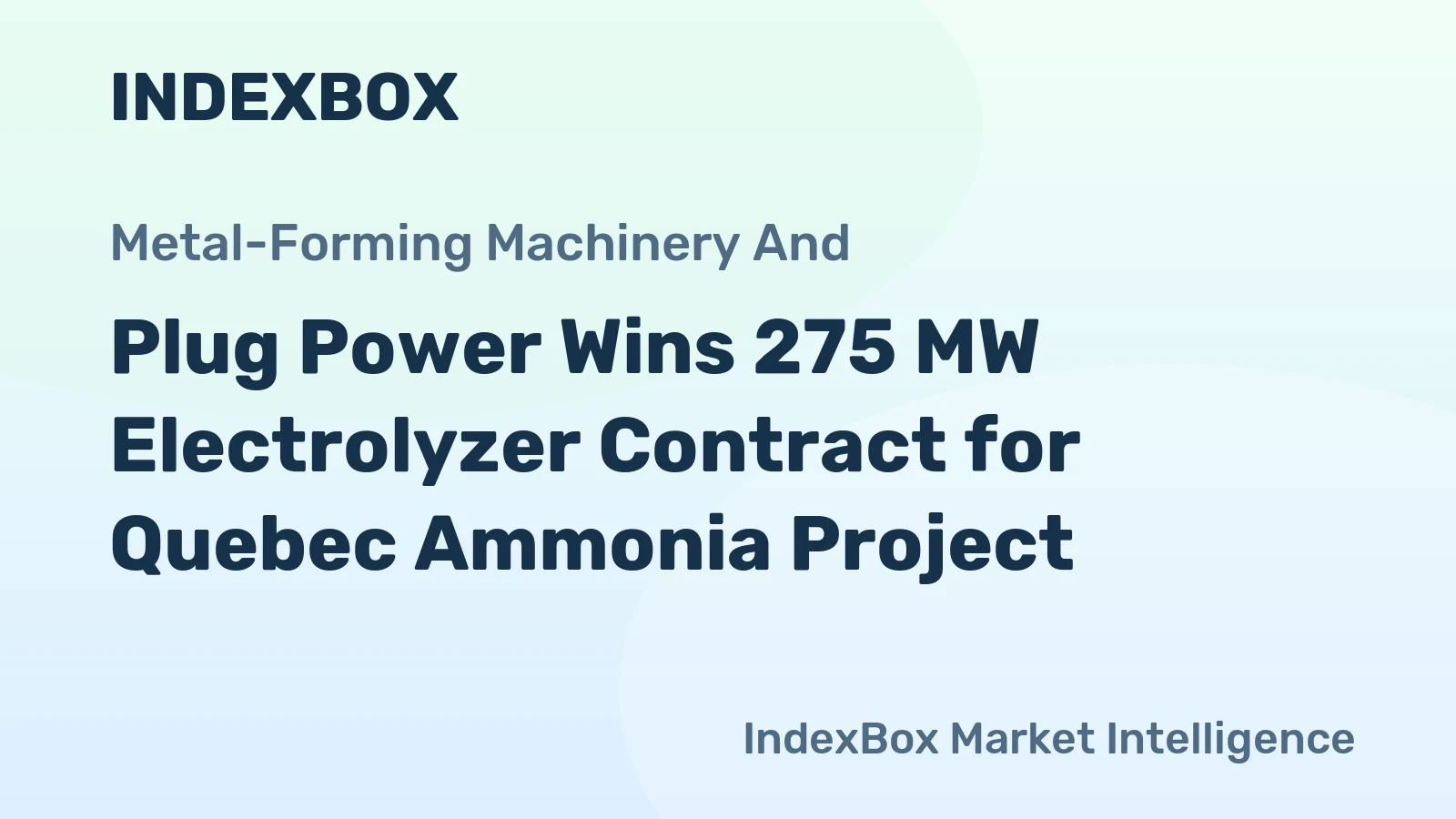 Plug Power Wins 275 MW Electrolyzer Contract for Quebec Ammonia Project
