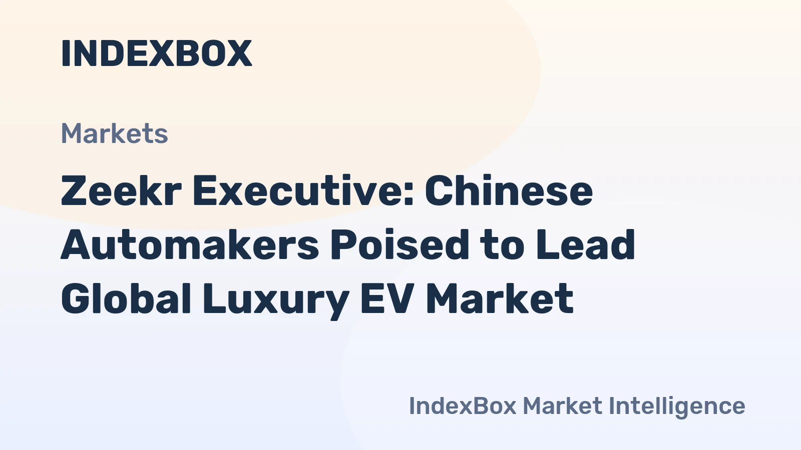 Zeekr Executive: Chinese Automakers Poised to Lead Global Luxury EV Market