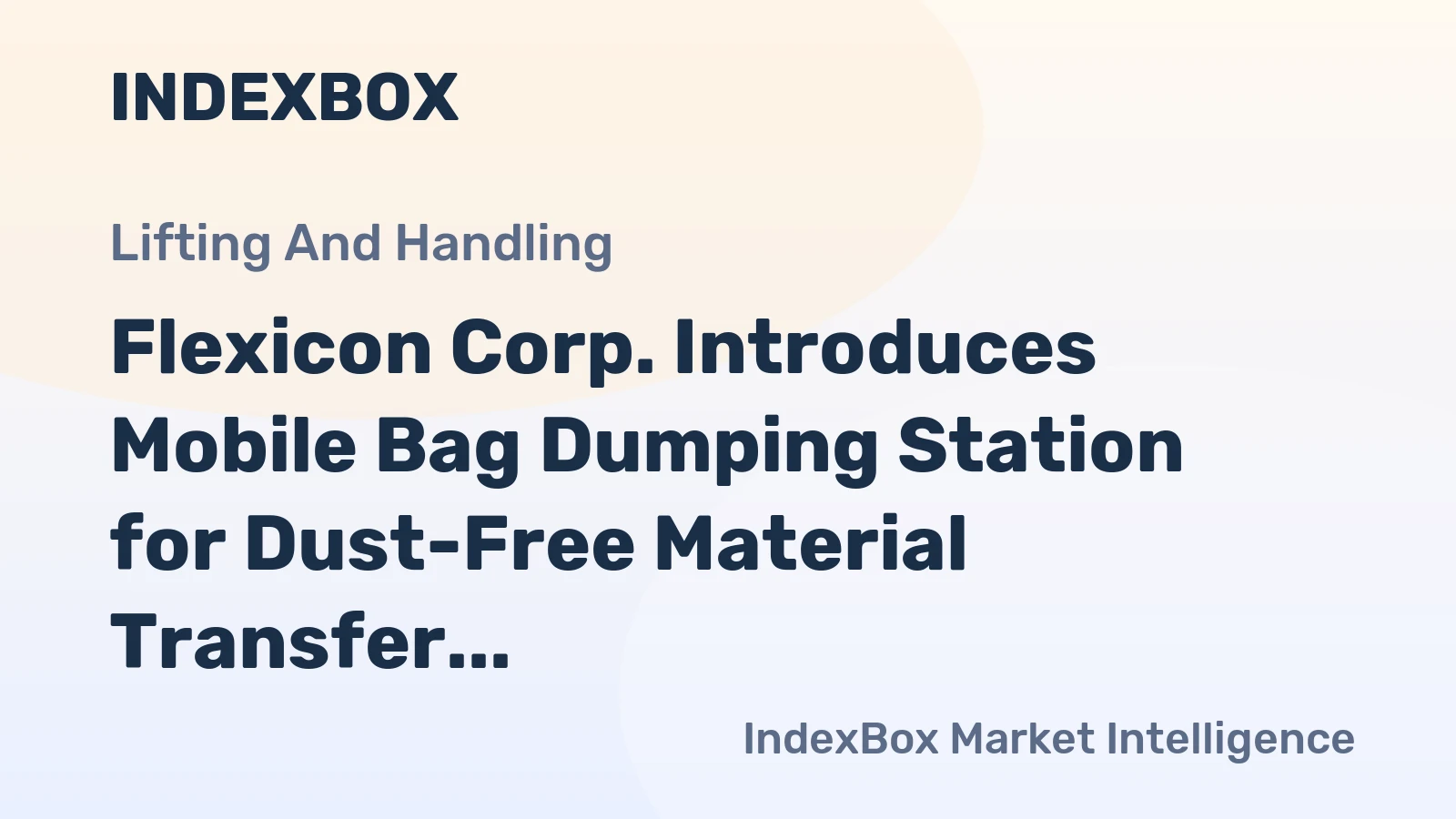 Flexicon Corp. Introduces Mobile Bag Dumping Station for Dust-Free Material Transfer
