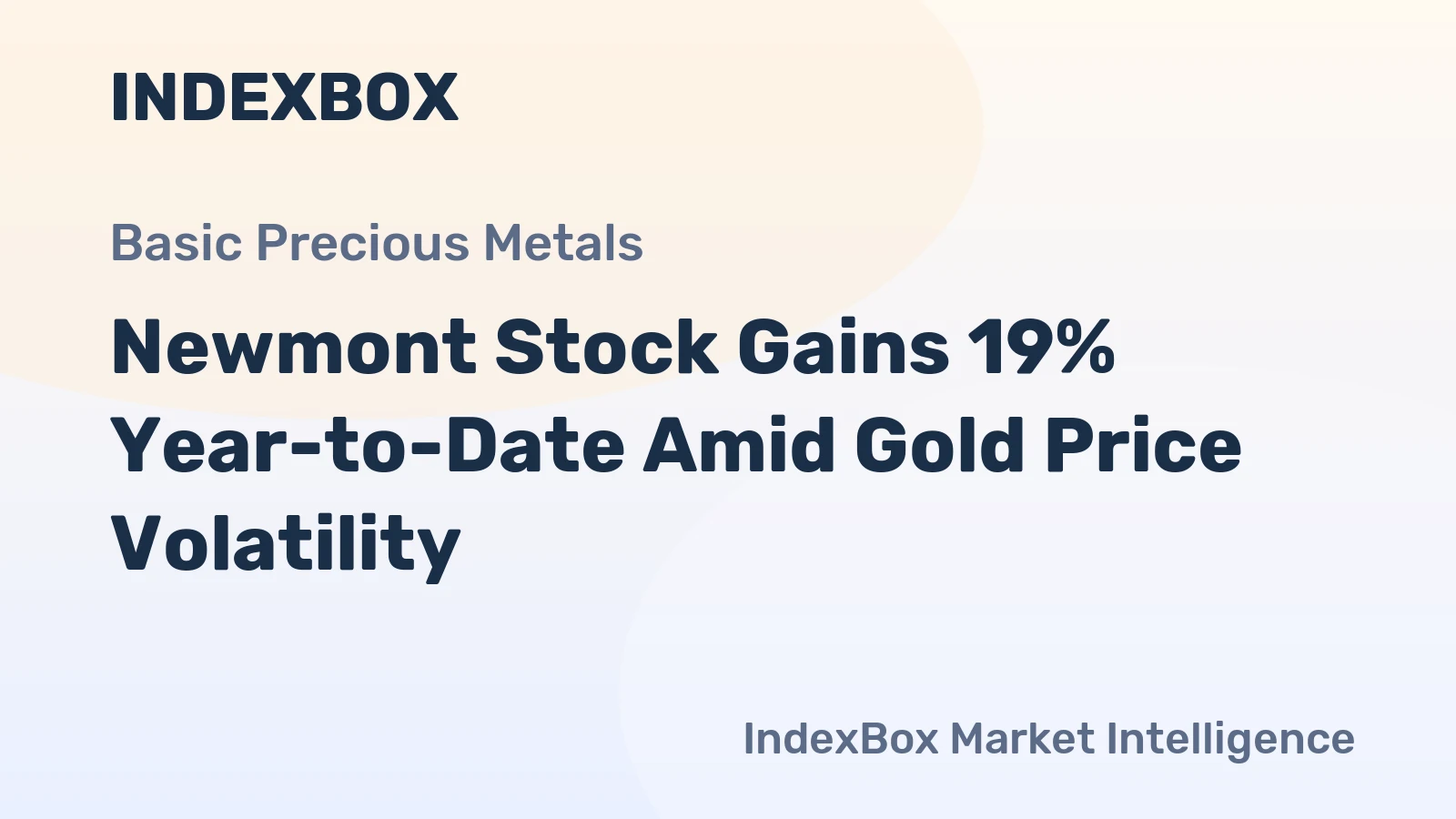 Newmont Stock Gains 19% Year-to-Date Amid Gold Price Volatility