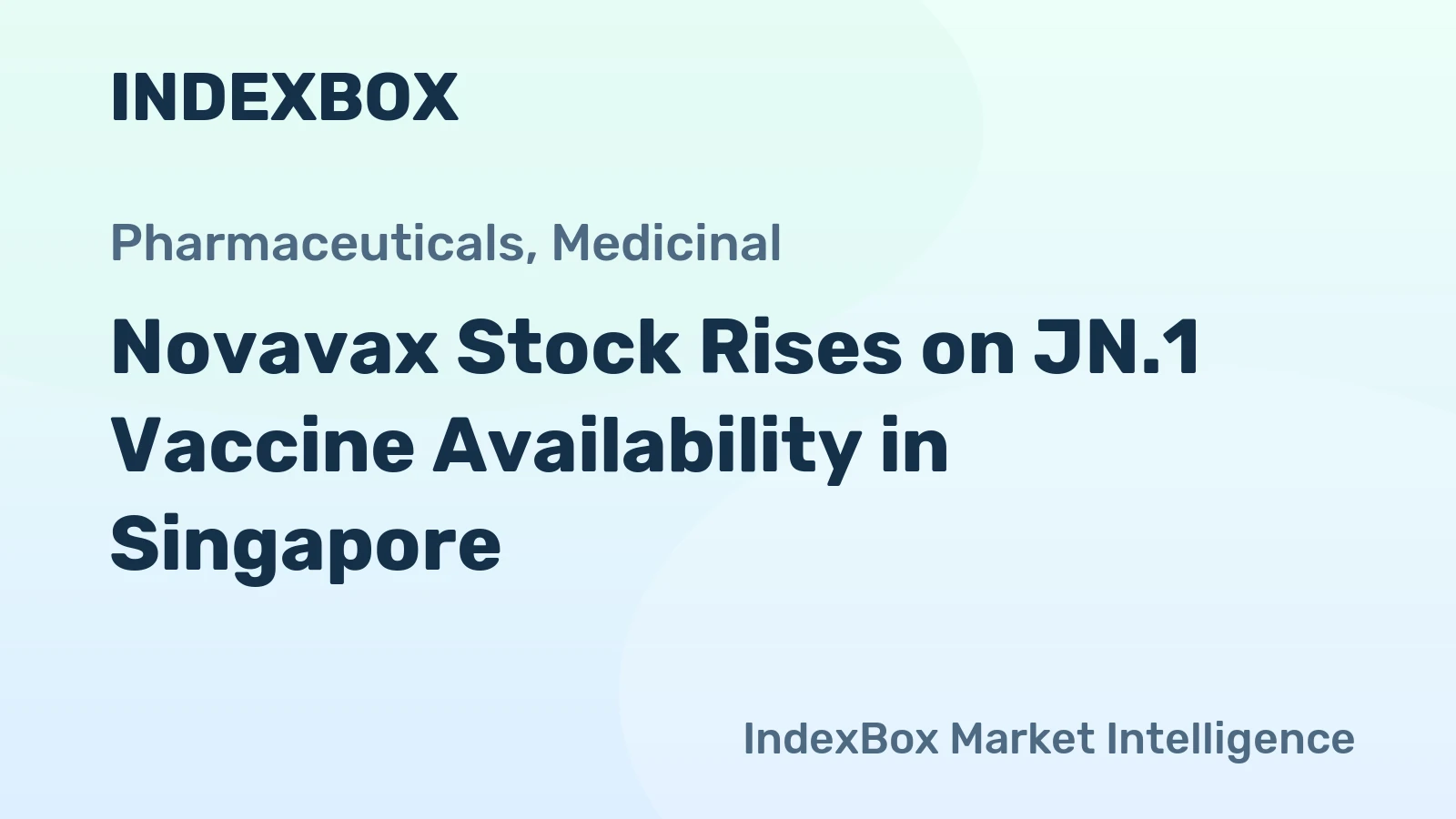 Novavax Stock Rises on JN.1 Vaccine Availability in Singapore