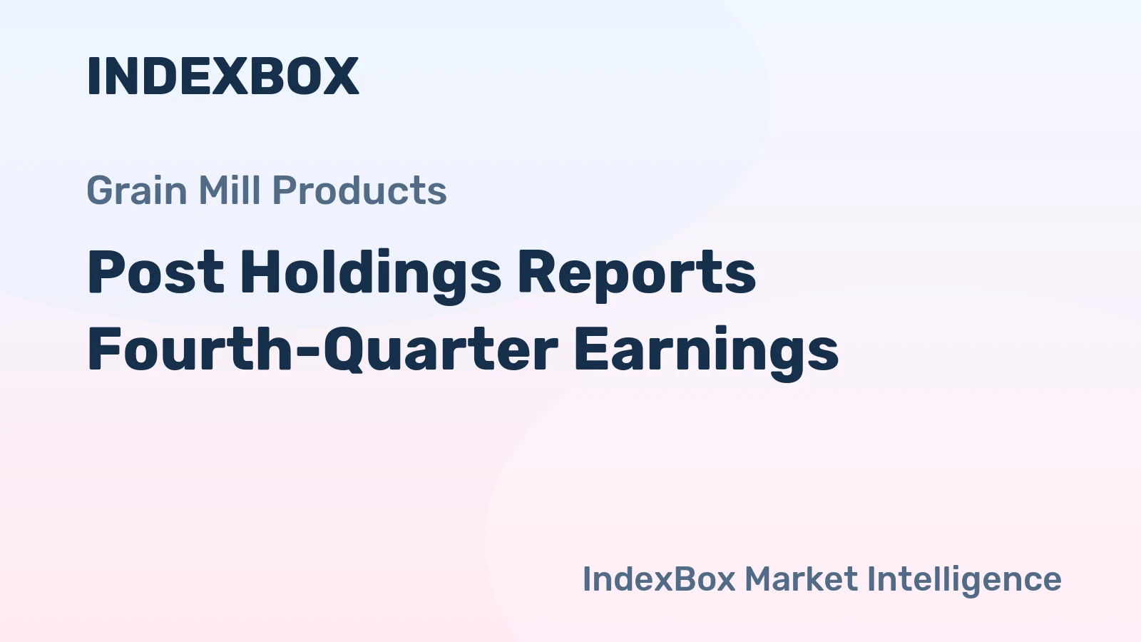 Post Holdings Reports Fourth-Quarter Earnings